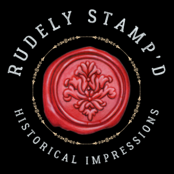 Rudely Stamp'd Historical Impressions – Bringing the Past to Life